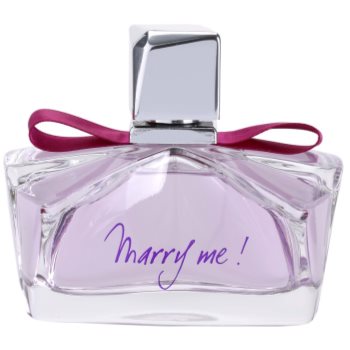 Lanvin Marry Me!, eau de parfum pour femme 75 ml | notino.fr